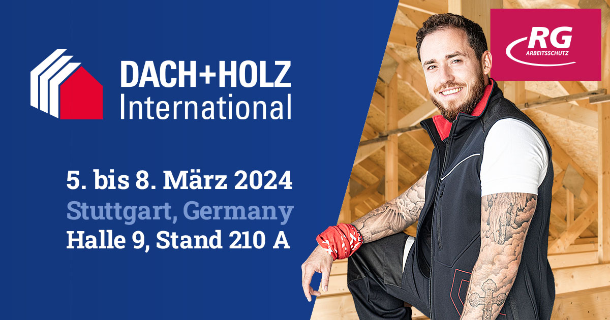 DACH+HOLZ 2024, Stuttgart | RG-Arbeitsschutz